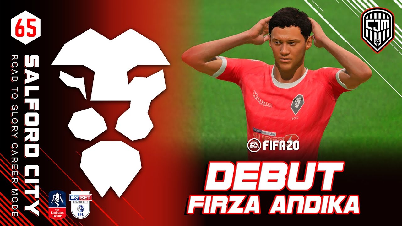 FIFA 20 Indonesia Salford Road To Glory | Debut Firza Andika, Emirates ...