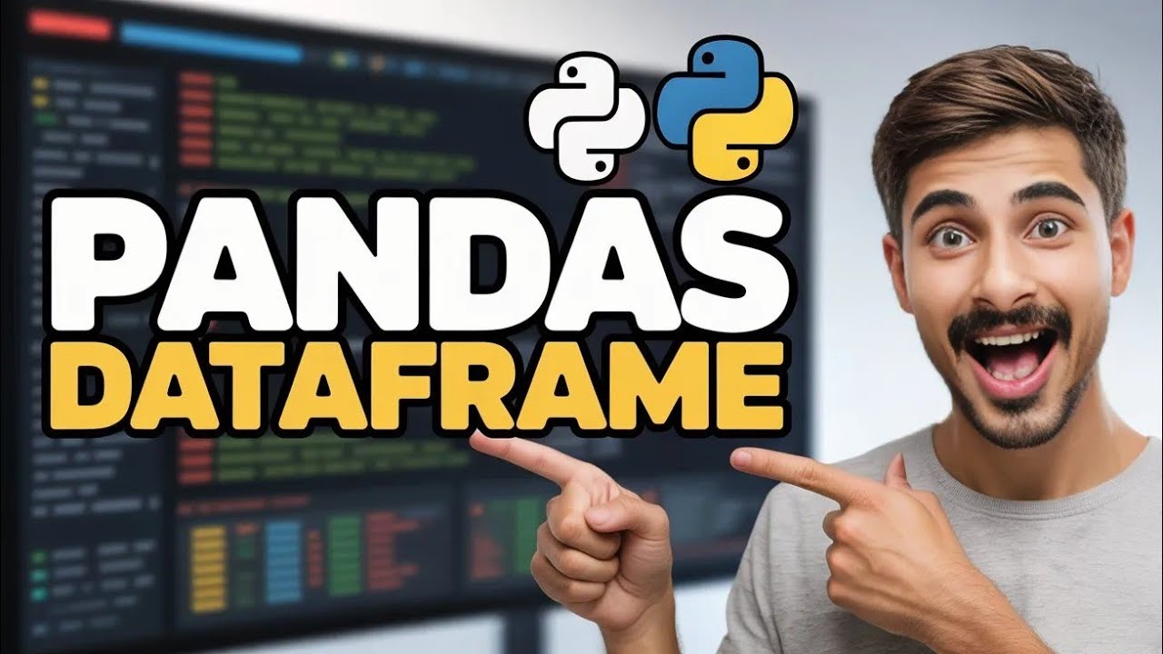 How to Create Data Frame in Pandas | Python Pandas Tutorial in Hindi | Data Science Course 2025 ...