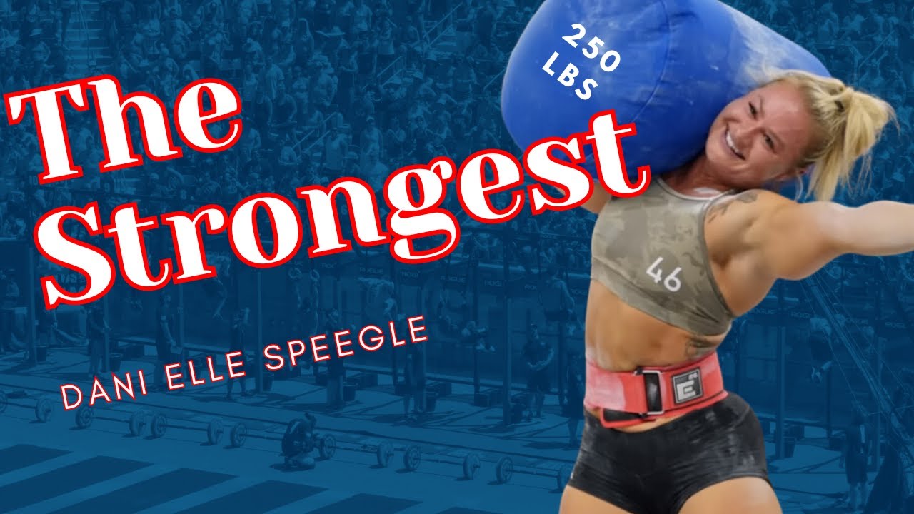 The STRONGEST Female CrossFit Athlete; Dani Speegle - YouTube