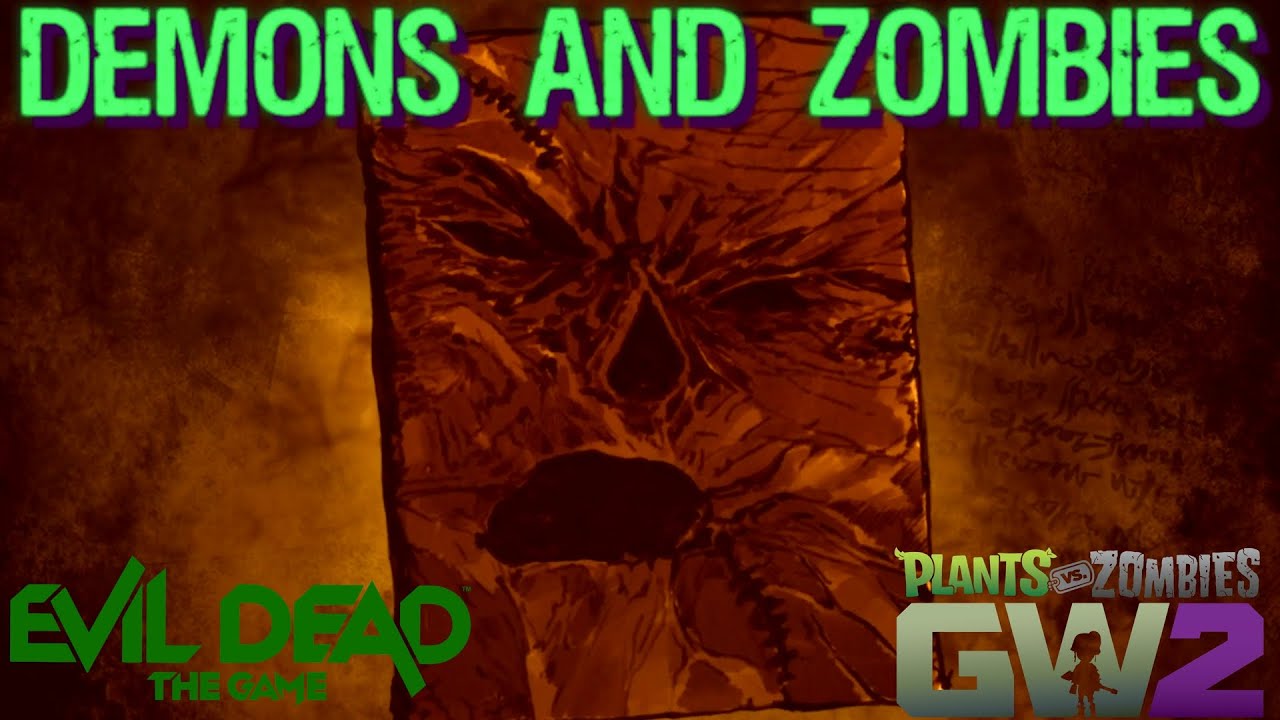 Demons & Zombies | Evil Dead: the Game #PVZ | live gameplay - YouTube