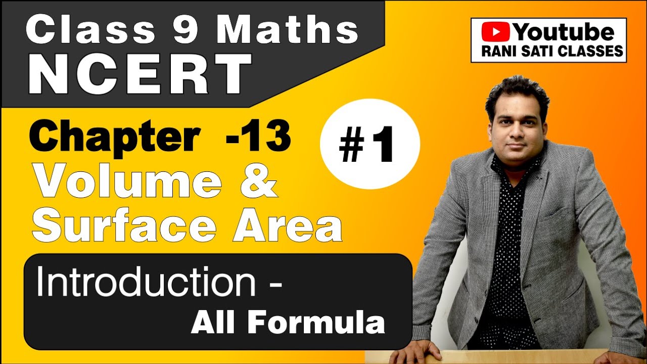 Introduction( All Formulas) | Class 9 Maths NCERT | Chapter 13-Volume ...