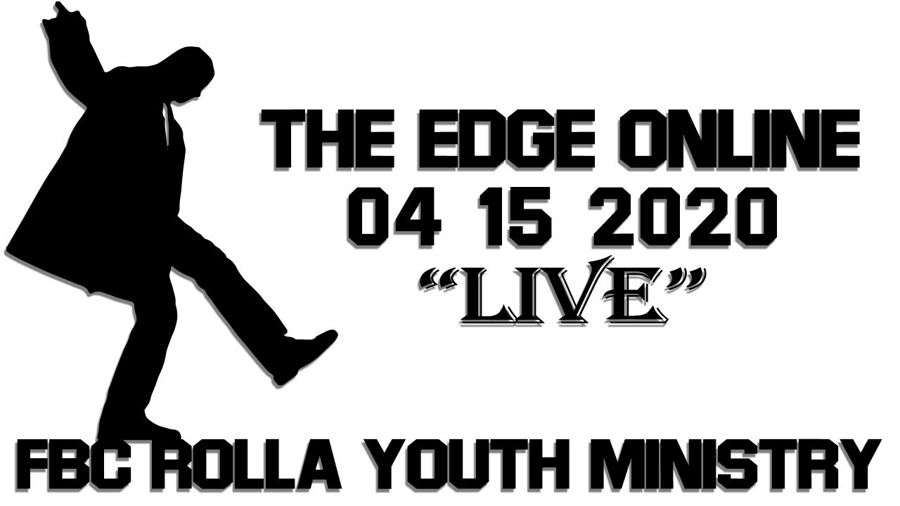 The Edge Live Online 4-15-2020 - YouTube