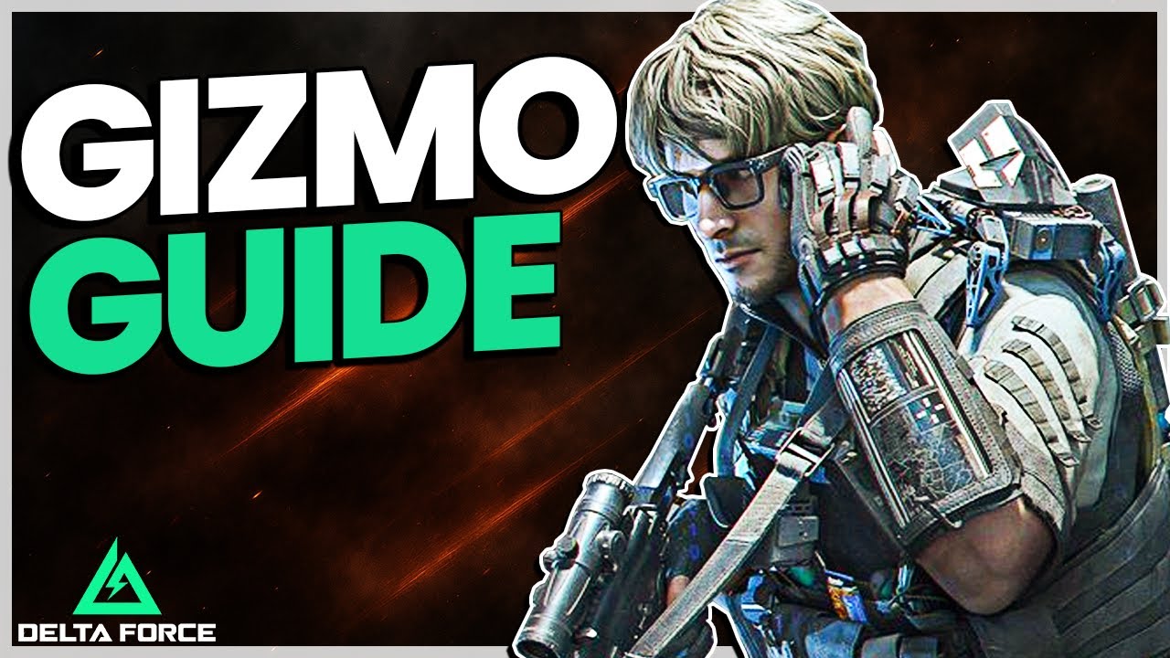 How to Play Gizmo in Delta Force | Best Defensive Operator Guide - YouTube