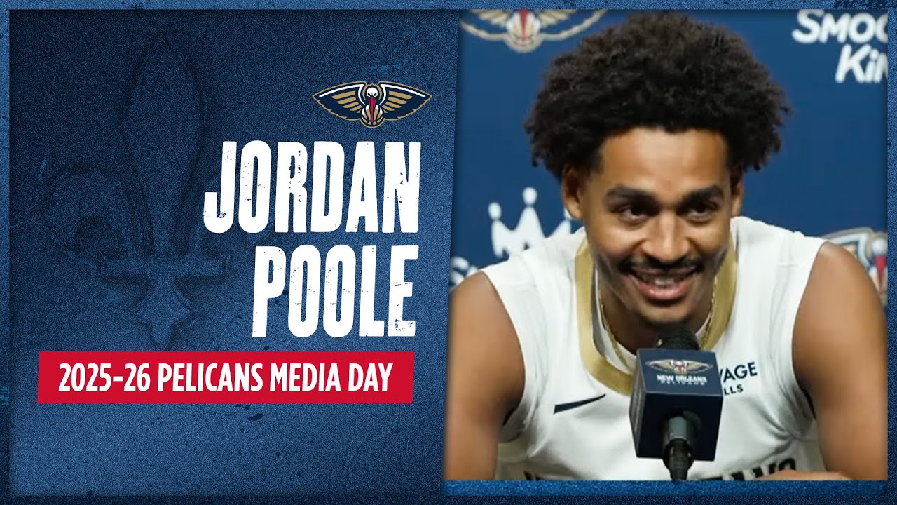 Jordan Poole Interview from 2025 Pelicans Media Day | New Orleans Pelicans - YouTube