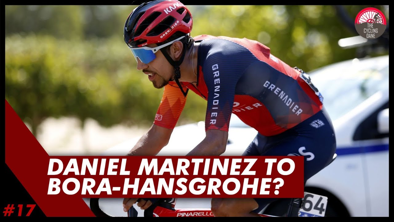 Daniel Martinez To LEAVE Ineos Grenadiers? For Bora Hansgrohe? | The ...