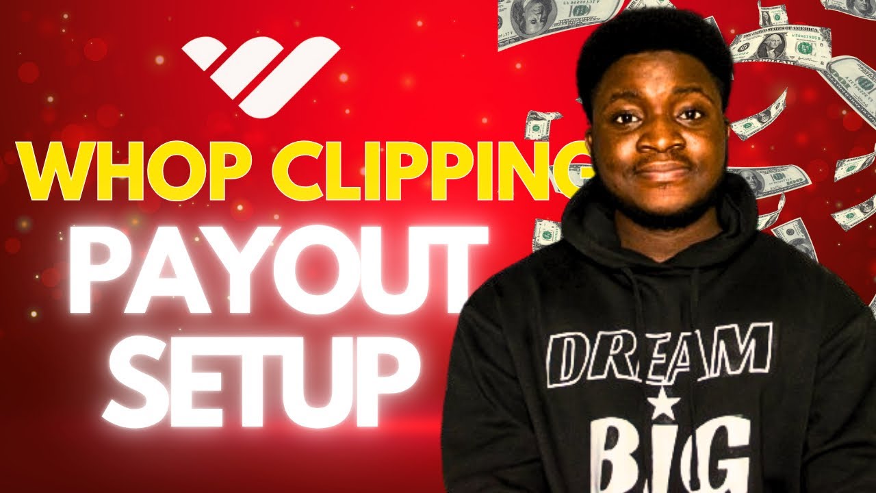 Whop Clipping Payout Setup Made EASY: Get Paid FAST and SECURELY! - YouTube