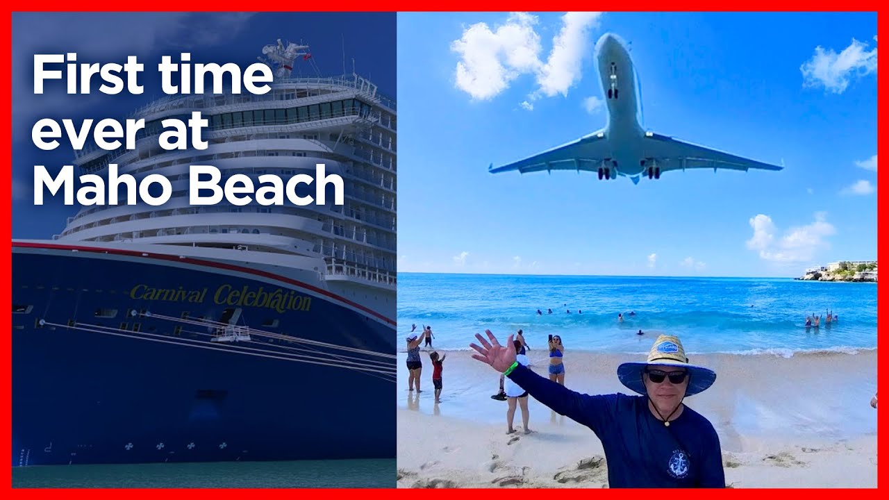Carnival Celebration Cruise - St. Maarten, Maho Beach, Color My World ...
