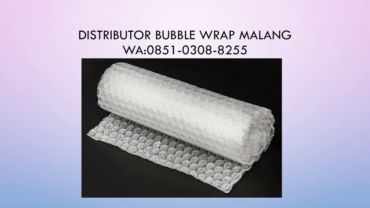 Distributor Bubble Wrap Malang30 - YouTube