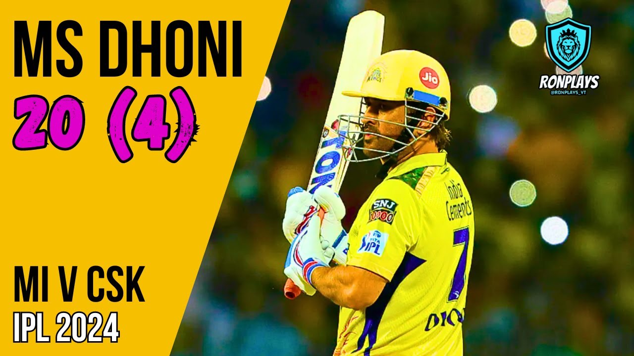 MS Dhoni 20 Runs In 4 Balls Against Mumbai Indians | IPL 2024 - YouTube