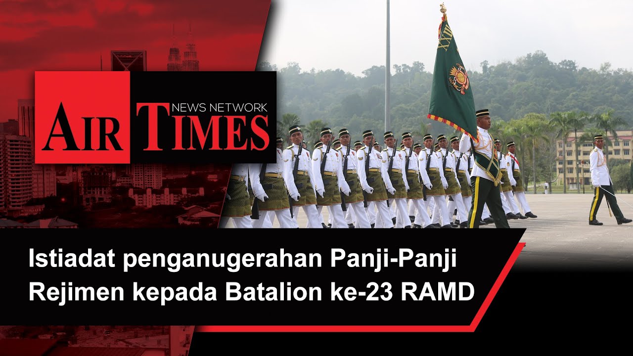 #Pertahanan: Istiadat penganugerahan Panji-Panji Rejimen kepada ...