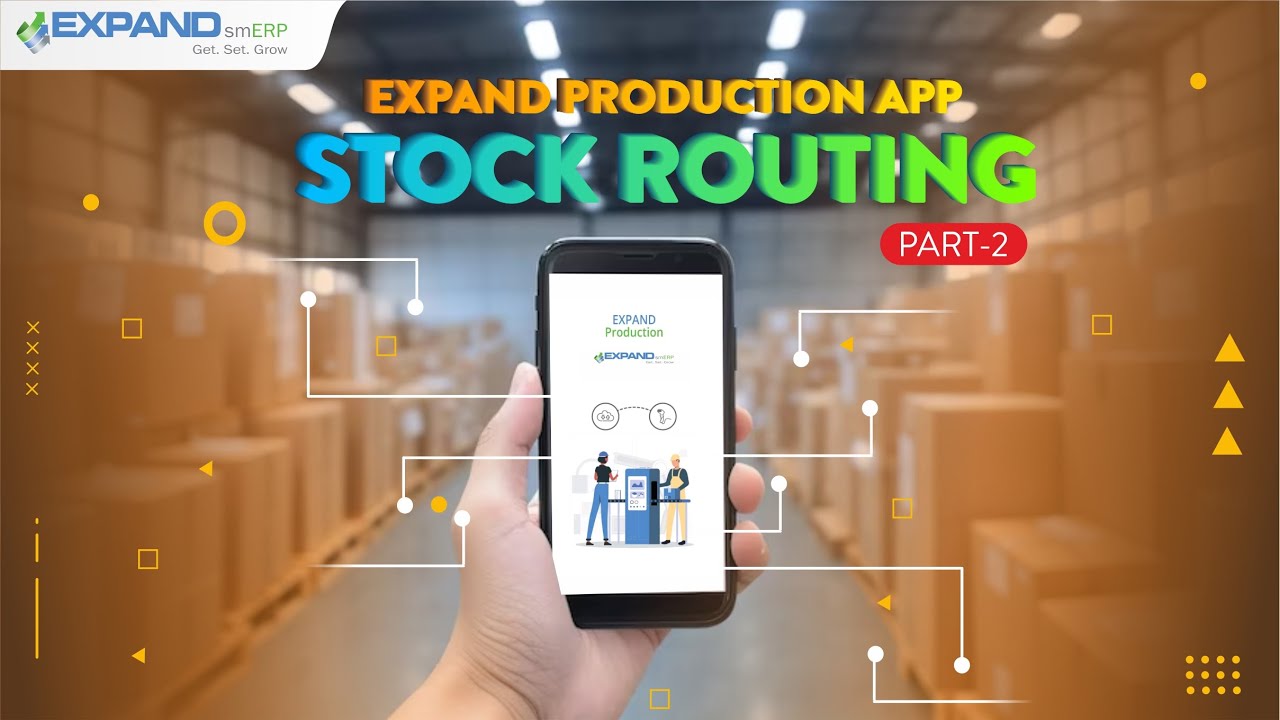 Expand production App [Part-2] || Stock Routing. - YouTube