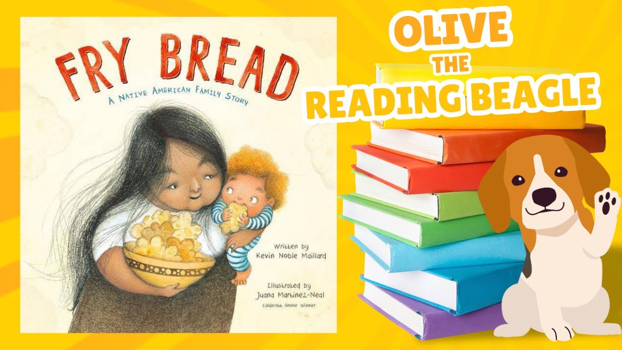 Fry Bread🔥🫓A Native American American Family Story | An Olive the ...