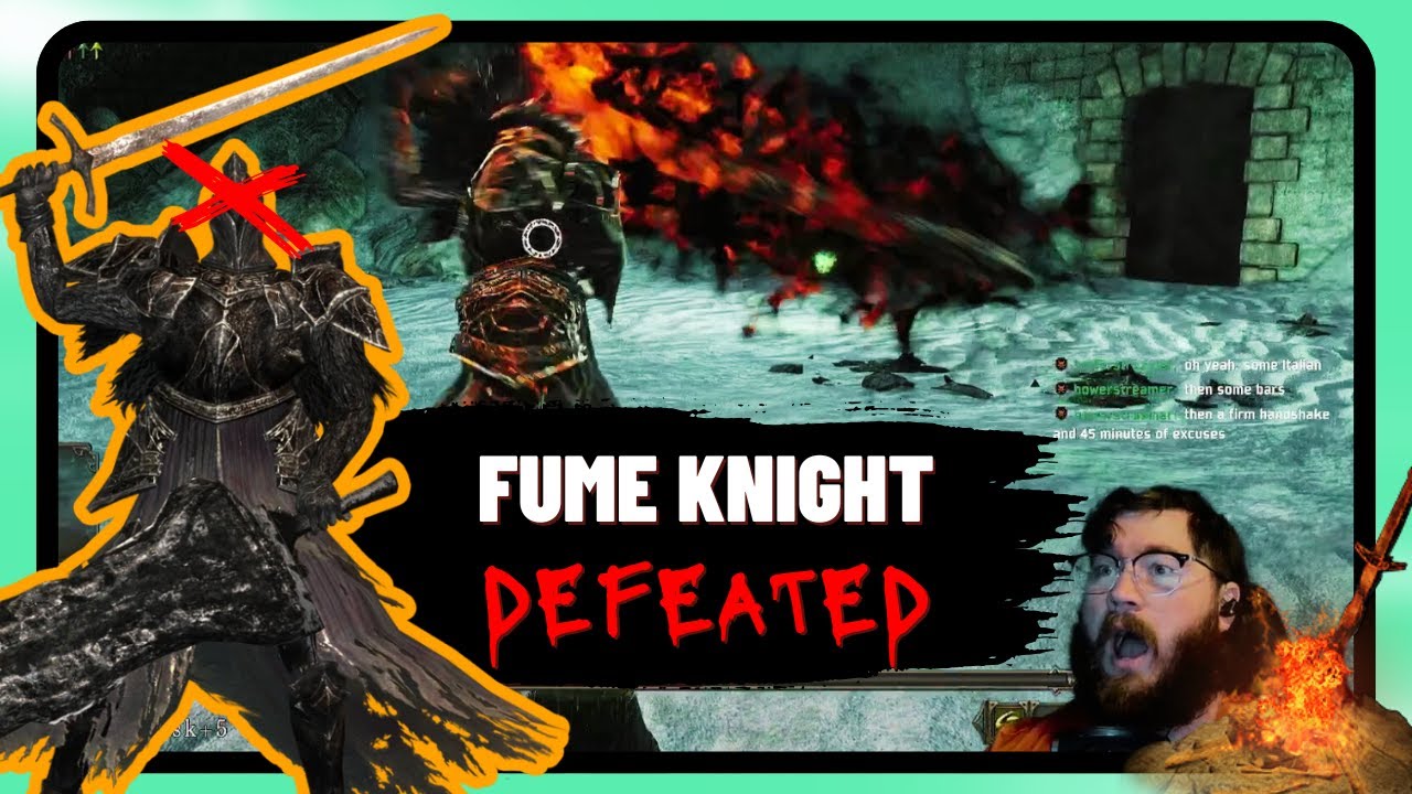 Fume Knight DEFEATED | Dark Souls II: Scholar of the First Sin - YouTube