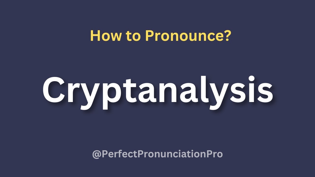 How to Pronounce Cryptanalysis? (With meaning) - YouTube