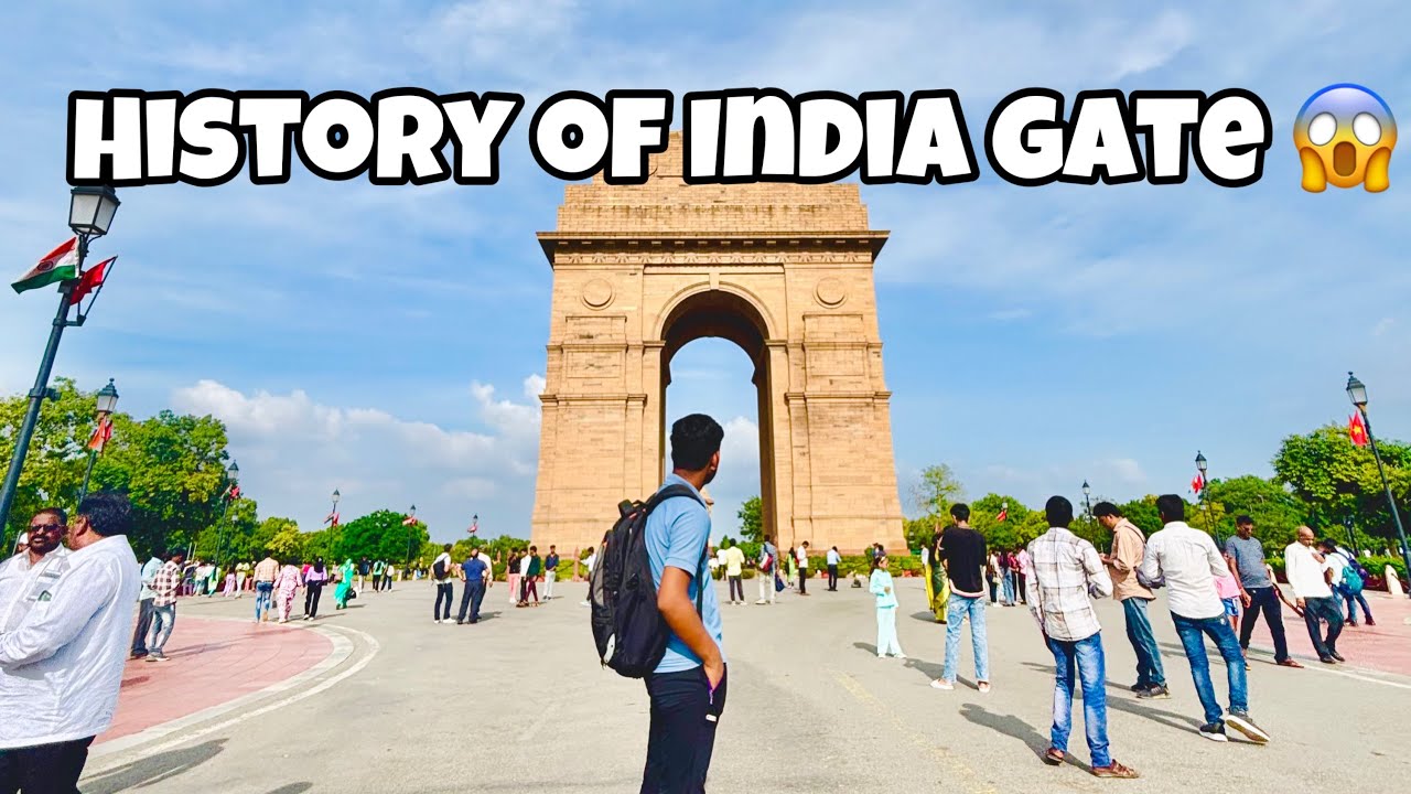 Exploring INDIA GATE | History of INDIA GATE | Full Information | Best ...