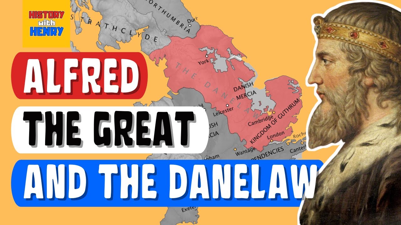 Alfred the Great, The Danelaw and some Burnt Cakes. - YouTube
