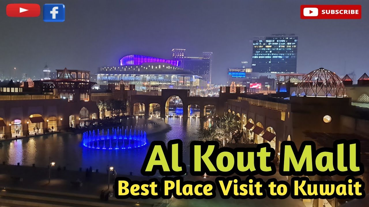 Alkout Mall Kuwait 🤗! Mall in Kuwait🎁 !! Best Mall in kuwait ...