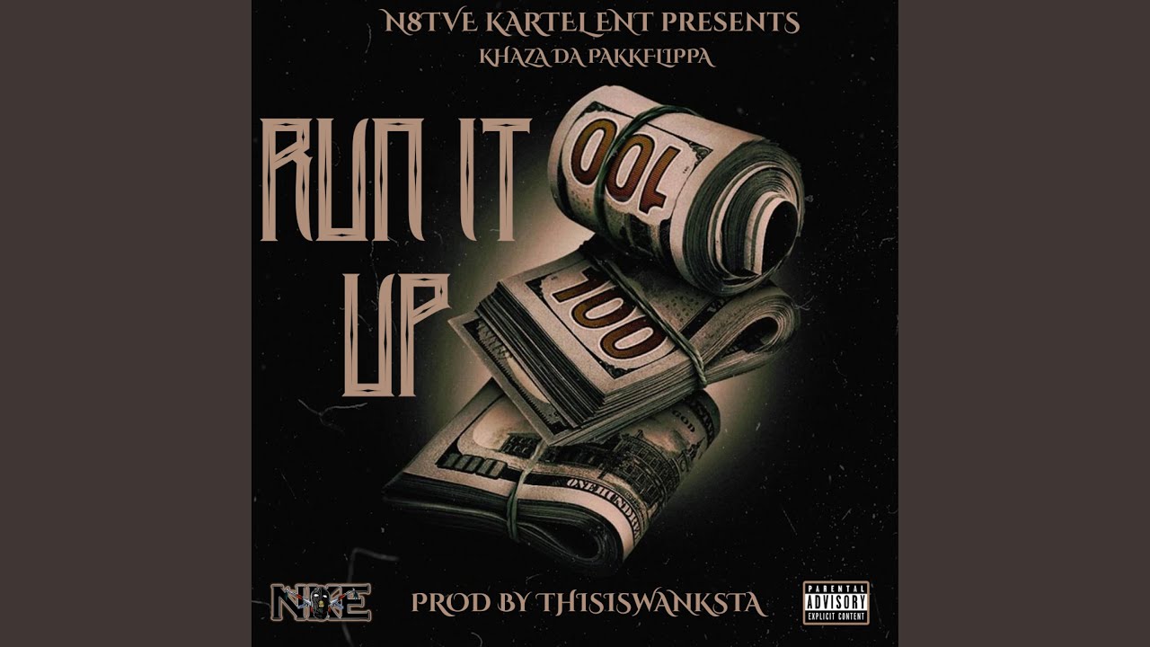 Run It Up - YouTube