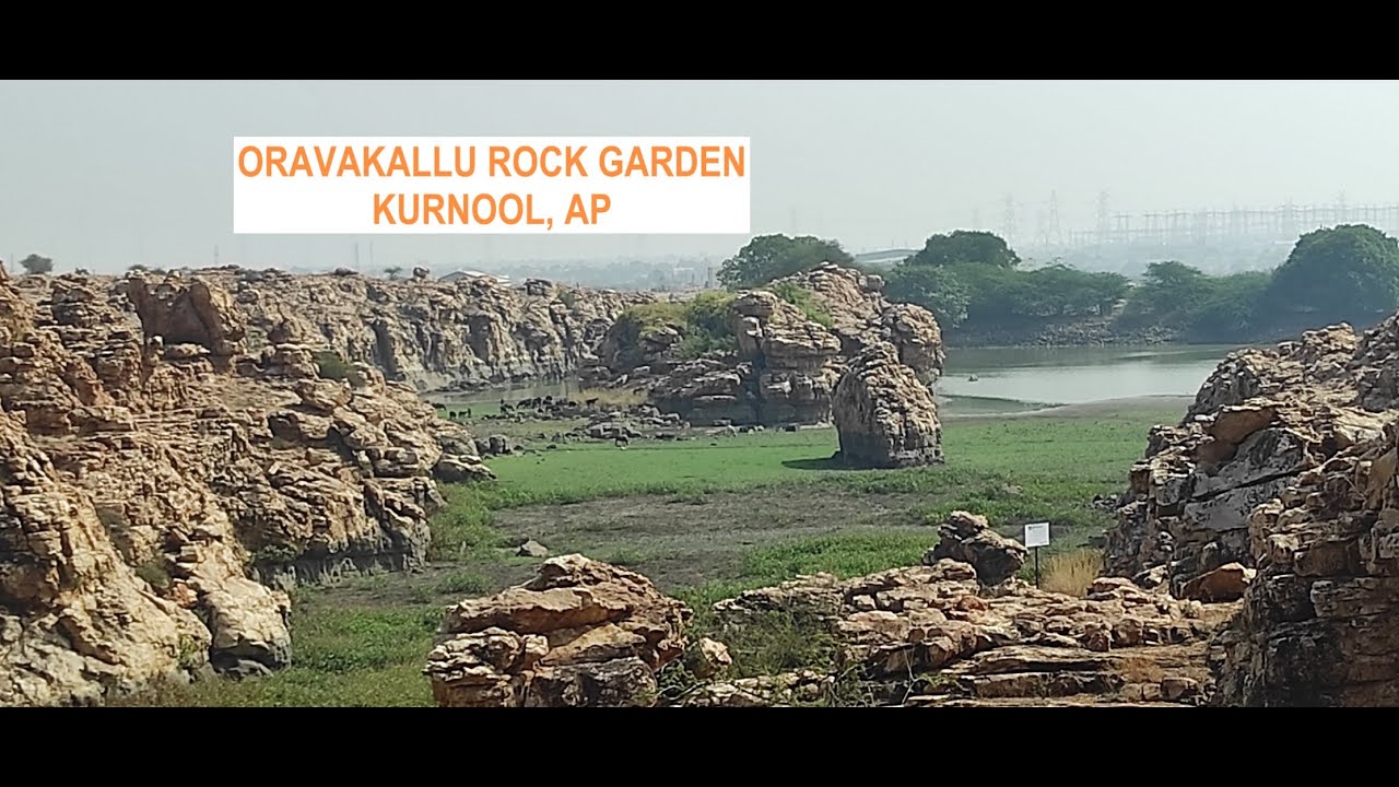 ORAVAKALLU ROCK GARDENS | KURNOOL, AP | NH40 - YouTube