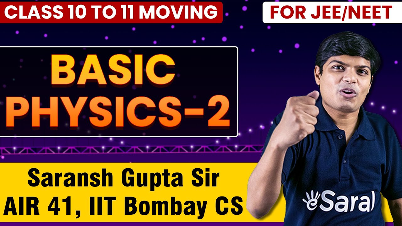 How to Start Class 11 Physics for JEE/NEET Preparation (Part 2 ...
