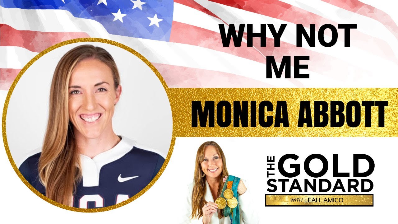 The Gold Standard | Interviewing Monica Abbott | WHY NOT ME - YouTube