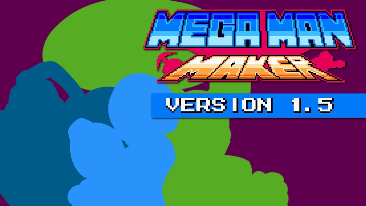 Mega Man Maker Version 1.5 is released! - YouTube