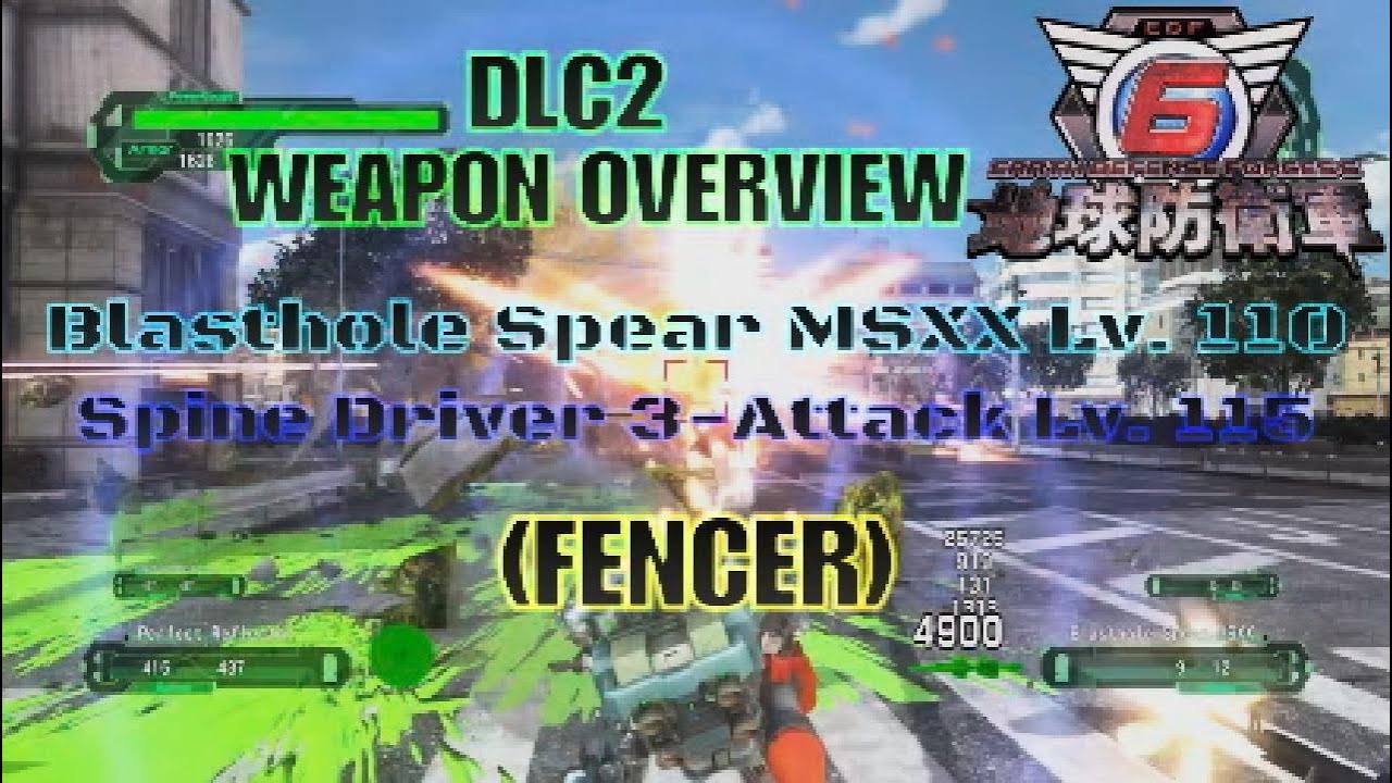 BLASTHOLE SPEAR MSXX and SPINE DRIVER 3-ATTACK! (Fencer) Earth Defense Force 6 DLC2 Weapon ...
