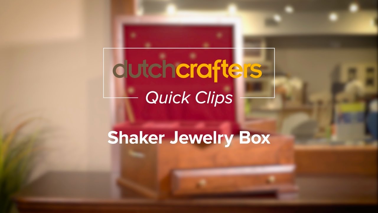 DutchCrafters Shaker Jewelry Box - YouTube