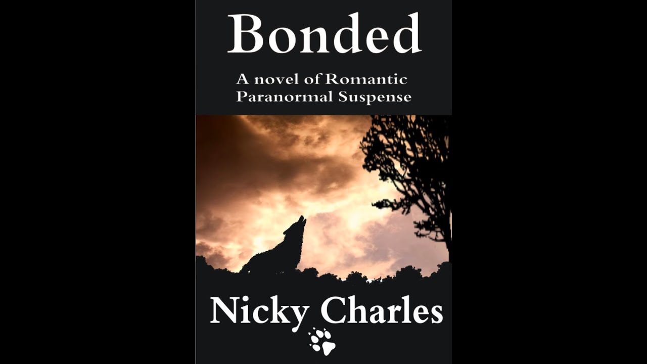 Bonded Part - 2 by Nicky Charles (Law of Lycans Book 4) - YouTube