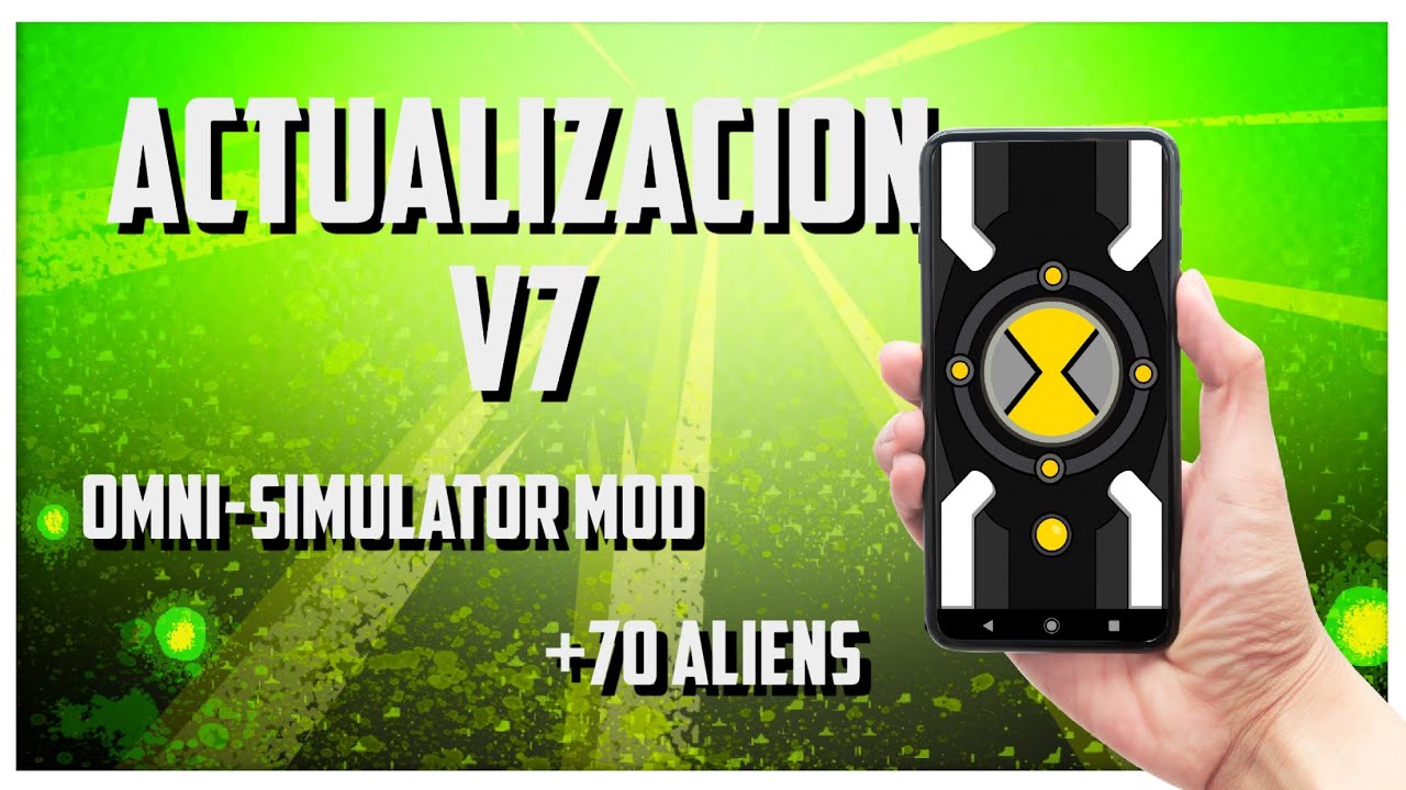 Omni-Simulator Mod - Actualización V7.0 ( Mejoras Graficas y un Alien ...