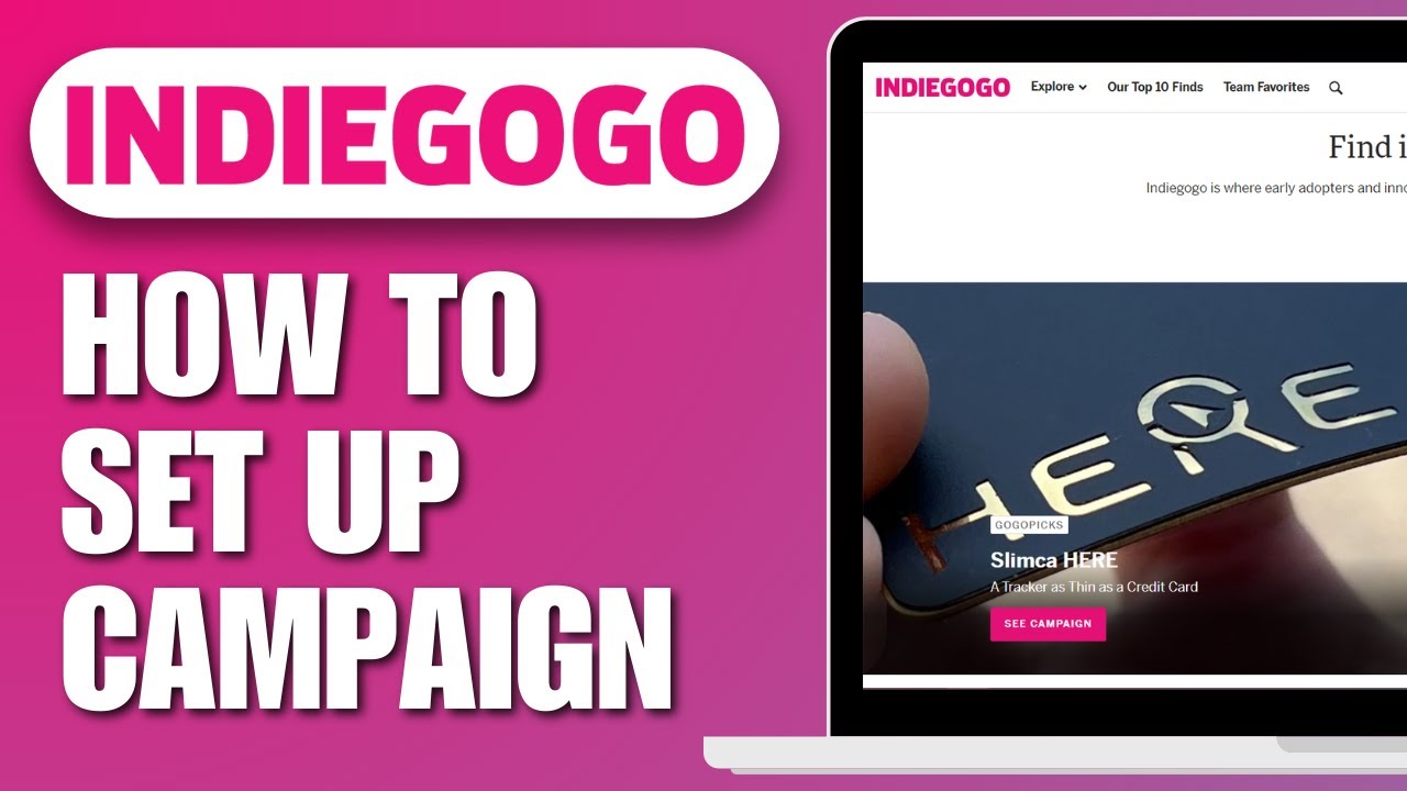 How To Set Up A Indiegogo Campaign | Full Guide 2O25 - YouTube