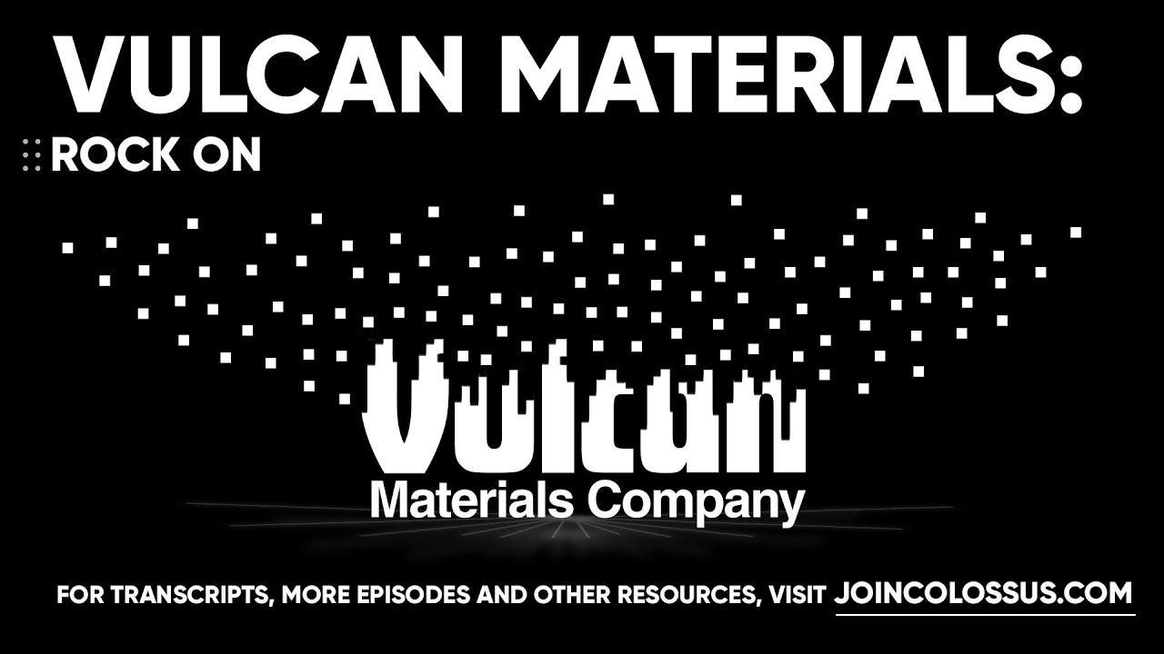 Vulcan Materials: Rock On - [Business Breakdowns, EP.151] - YouTube