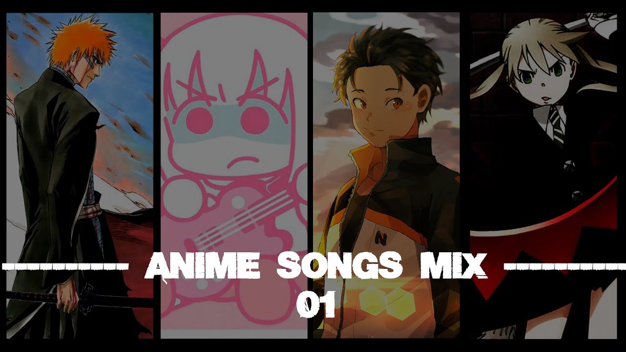 ANIME MIX | Full Songs - YouTube