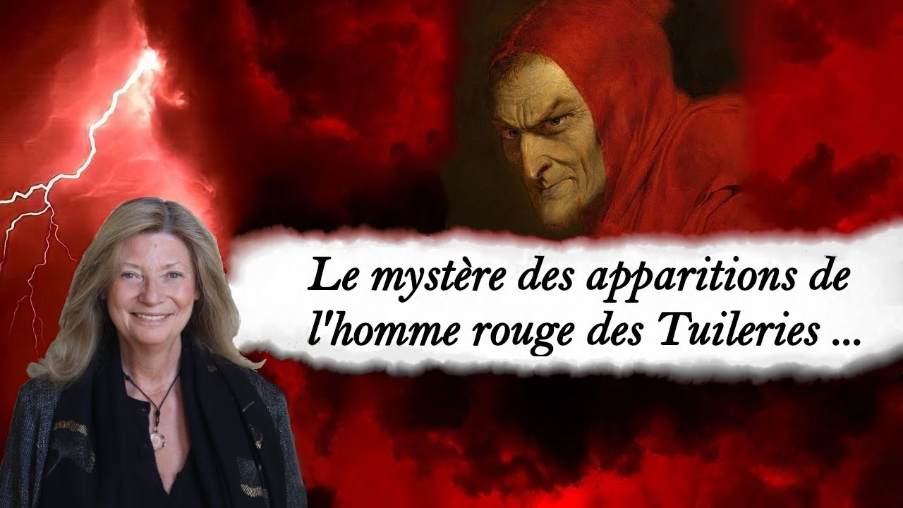 Le mystère des apparitions de l'homme rouge des Tuileries - YouTube