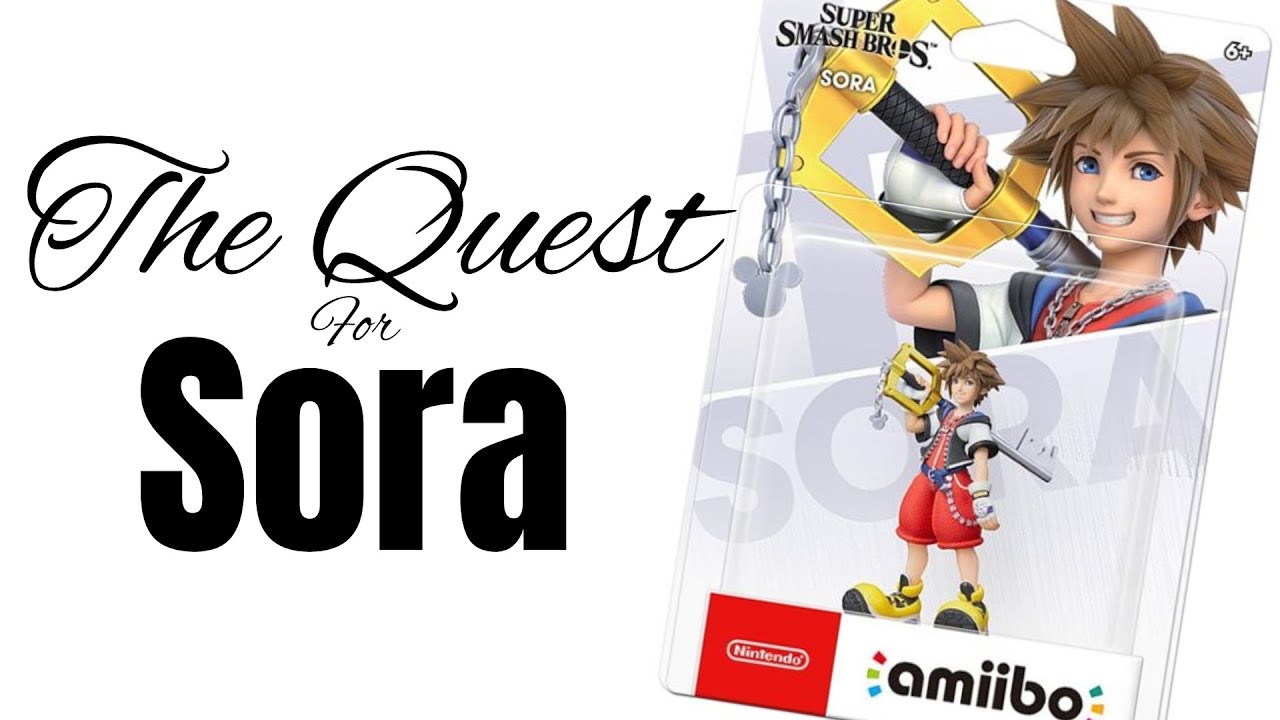 The Quest For Sora. | Hunting the Sora Amiibo | - YouTube