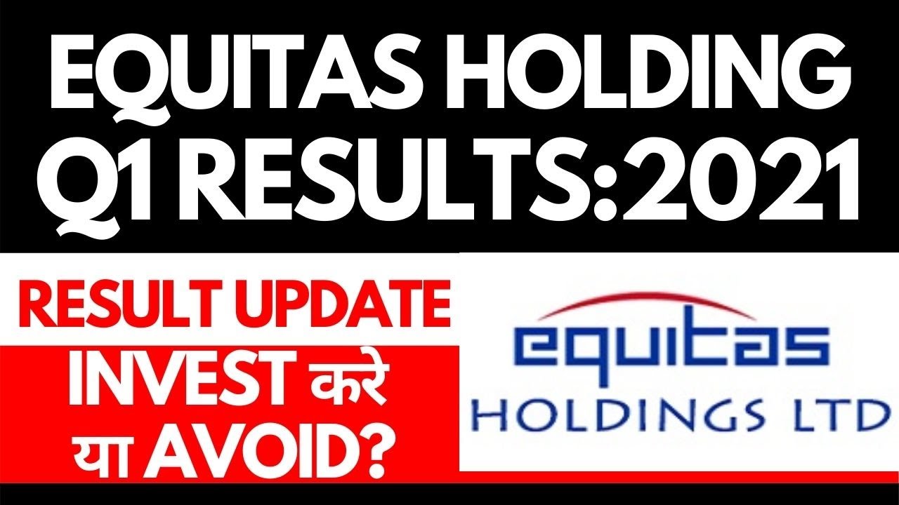Equitas Holding Quarter 1 Results • Equitas Holding Breaking News ...