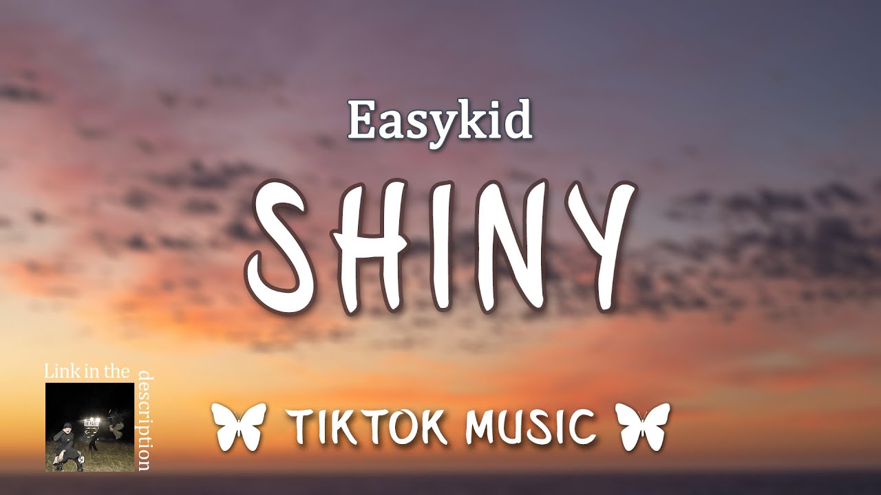 Shiny - Easykid (Letra/Lyrics) No responde pero siempre tira un like ...