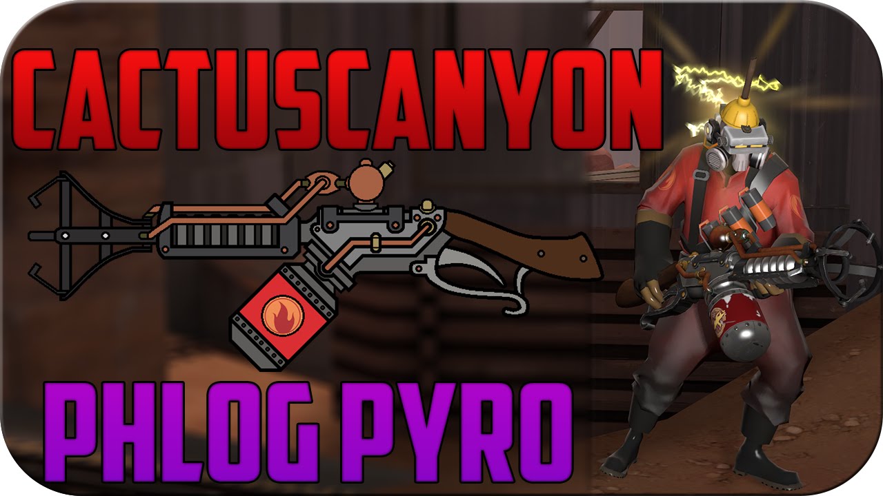 TF2: 23 Killstreak with Phlogistinator Pyro on cactuscanyon! Lets play ...