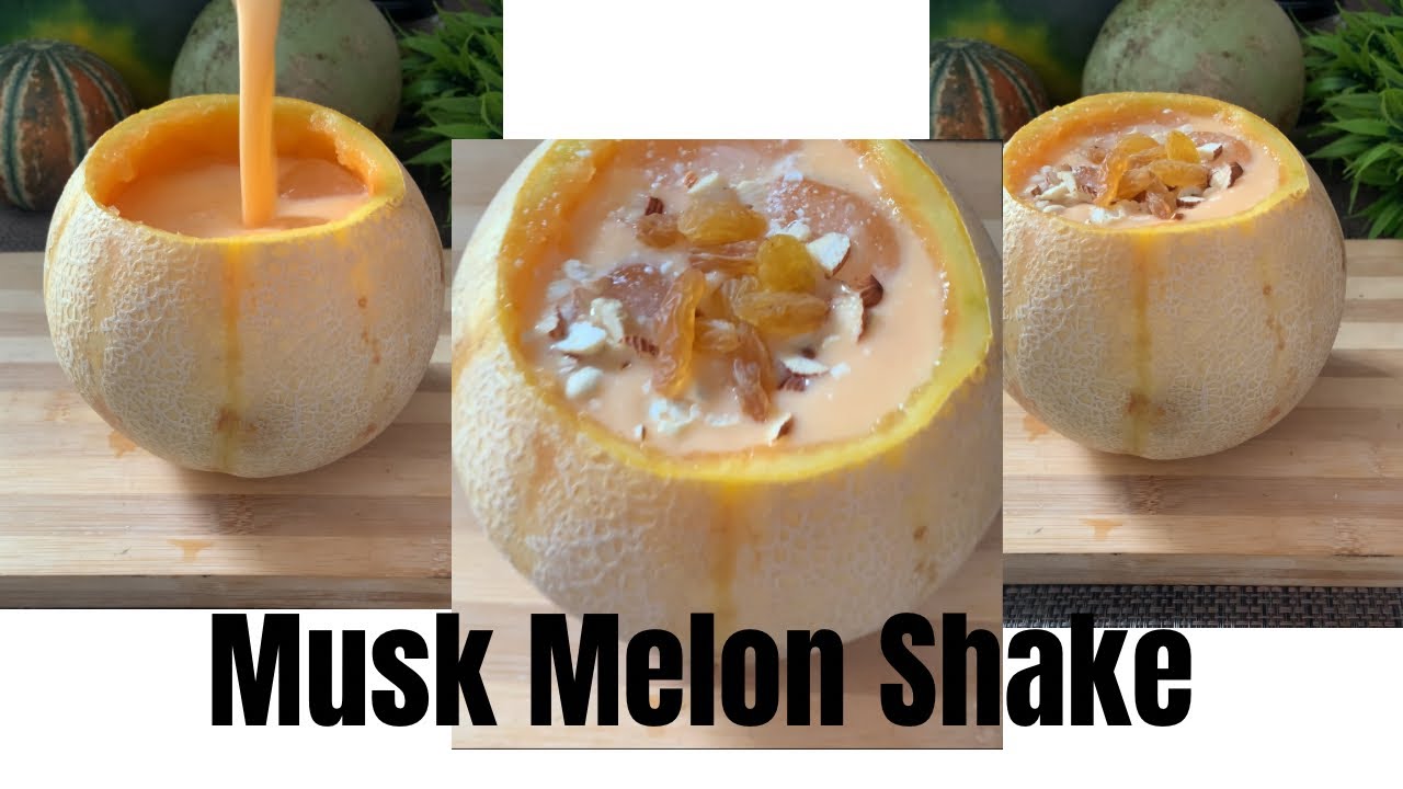 Musk Melon Shake Recipe | Kharbuja Shake Recipe ️| Shake Recipe - YouTube
