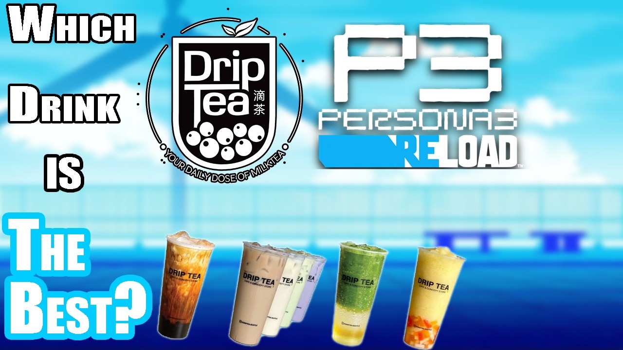 I tried the Persona 3 Reload drinks from Drip Tea! - YouTube