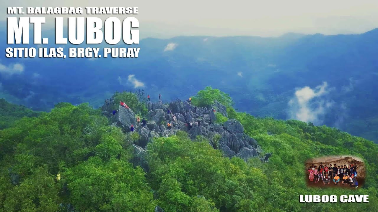 Mt. Lubog Traverse Mt. Balagbag 2019 | Lubog Cave | Aerial Shots - YouTube