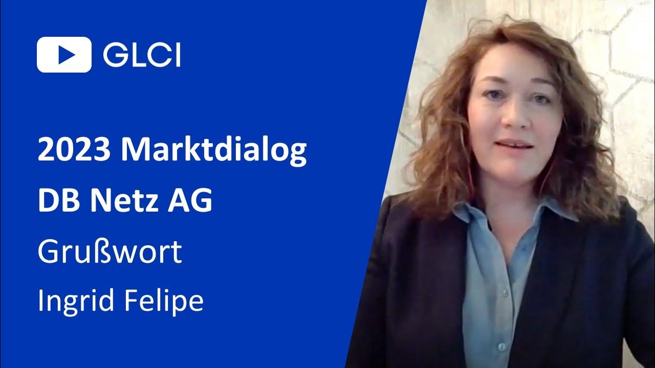 2023 Marktdialog DB Netz AG - Video 02 - Grußwort Ingrid Felipe - YouTube