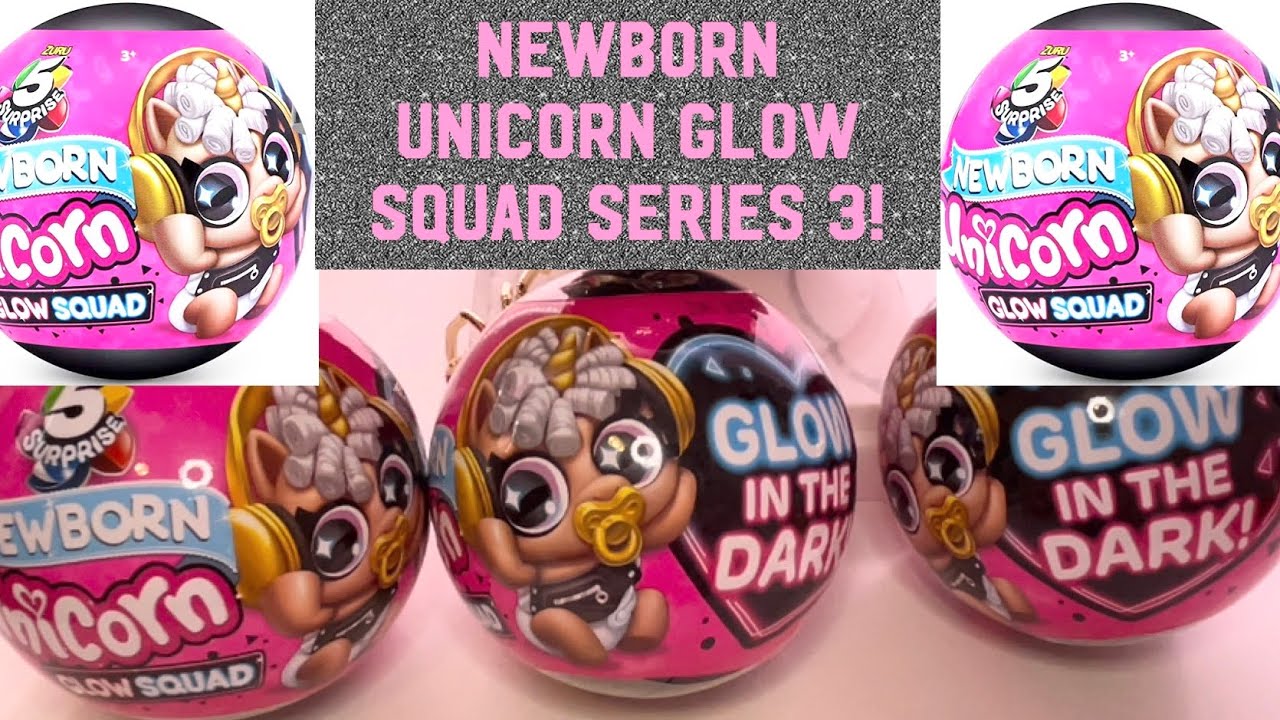 Opening Zuru 5 Surprise Newborn Unicorn 🦄 Glow Squad Series 3! 🥰 - YouTube