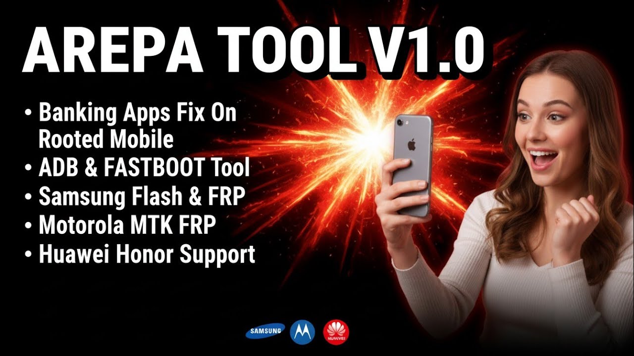 Arepa Tool V1.0 | Samsung, Motorola, Honor All-in-One Service Tool | No ...