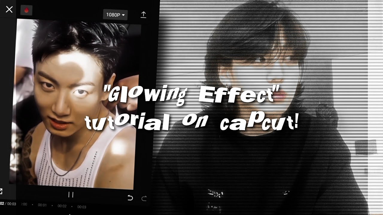 super easy capcut glowing effect tutorial ˚ˑ༄ · - YouTube