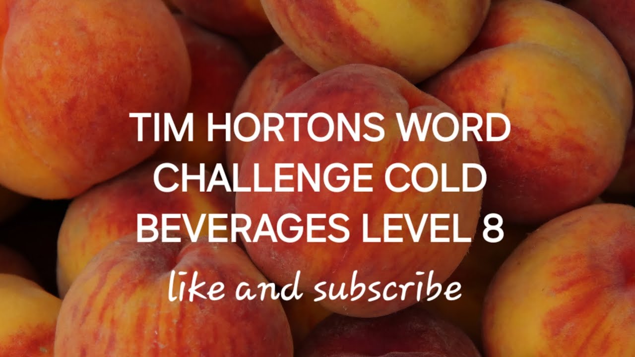 🍑🍑🍑 Tim Hortons Word Challenge Cold Beverages Level 8 #timhortons #free ...