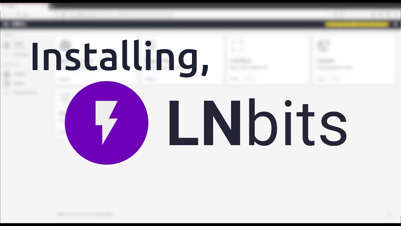 LNbits, install tutorial, how to connect to 5 different funding sources - YouTube