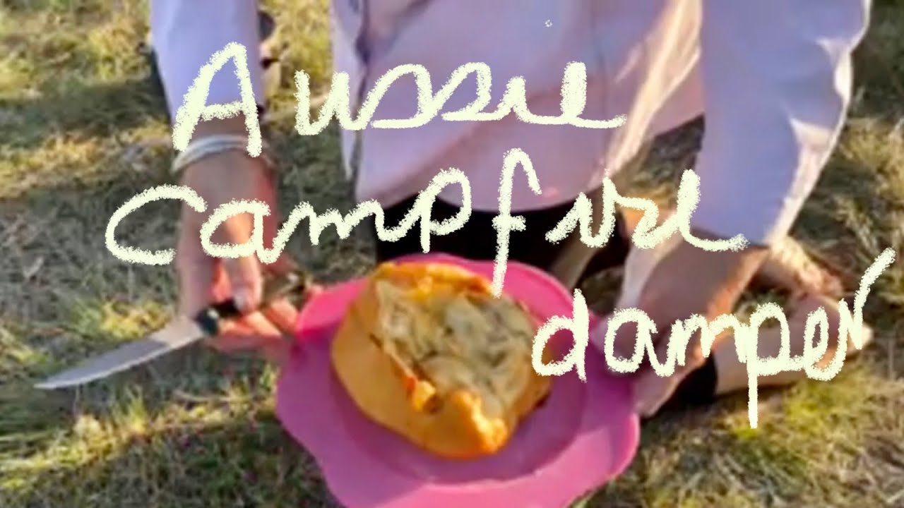 Making Aussie Damper while out camping ~ Feel Good Channel - YouTube