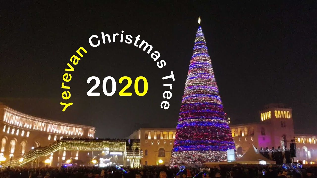 Yerevan Christmas tree 2020, Ереван Новогодняя Елка 2020 - YouTube