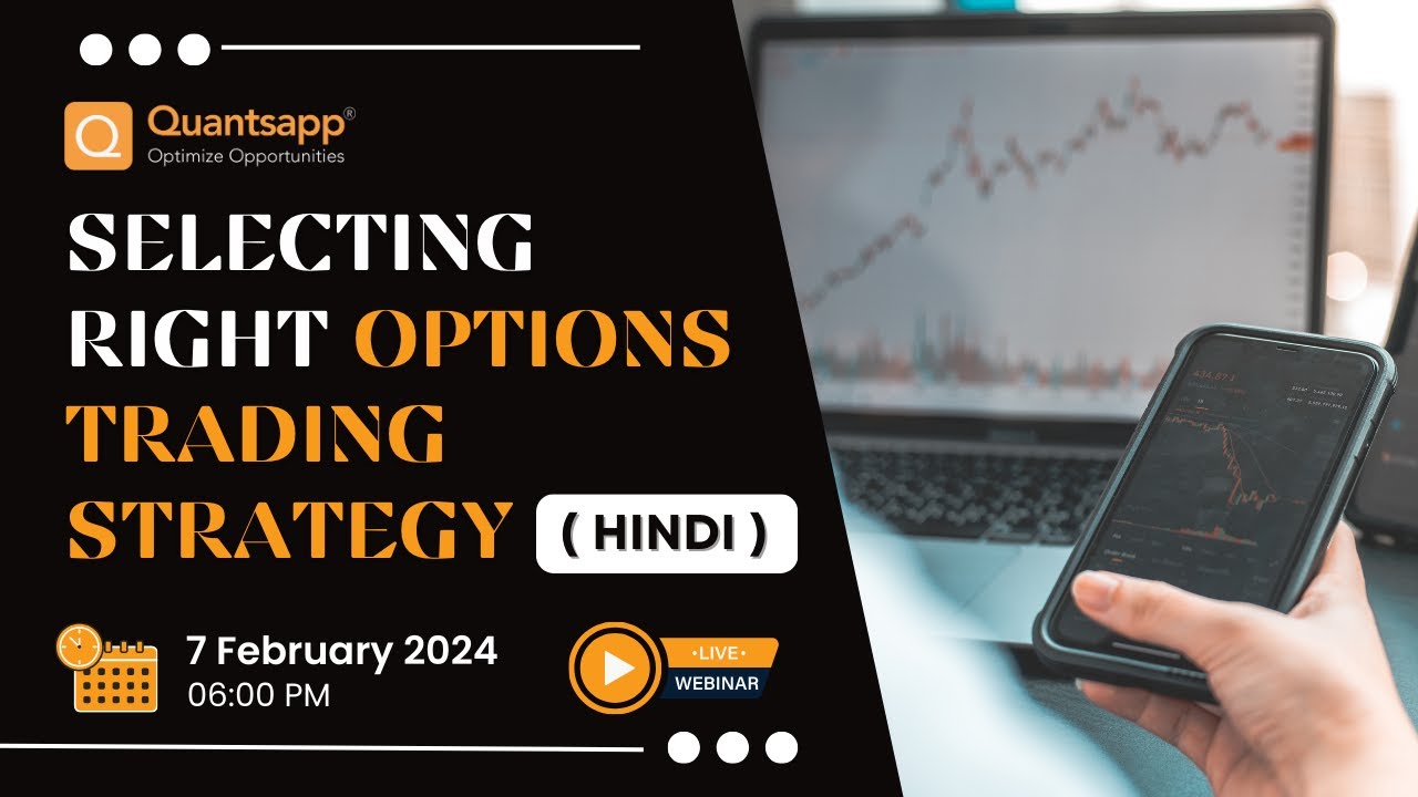 Selecting right options trading strategy - YouTube